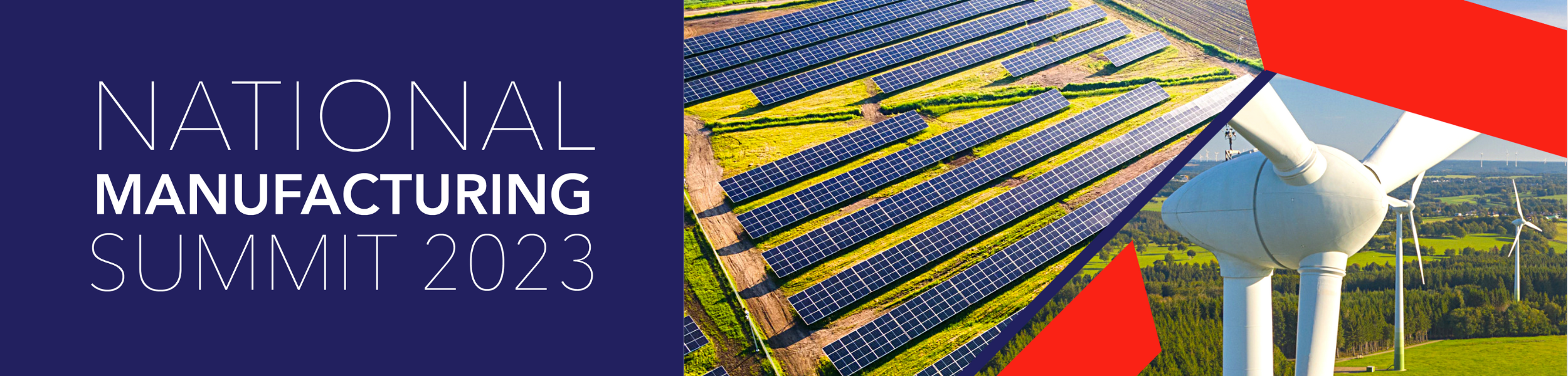 National Manufacturing Summit | Manufacturing a Sustainable Future