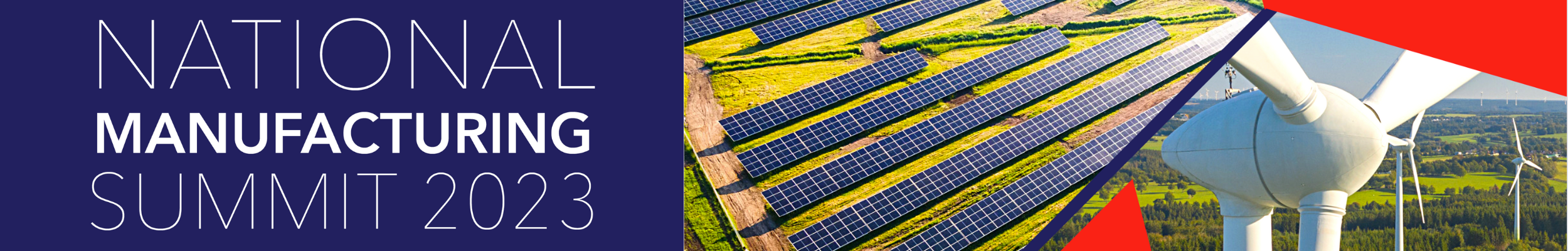 National Manufacturing Summit | Manufacturing a Sustainable Future